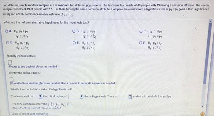 Solved Two different simple random samples are drawn from | Chegg.com