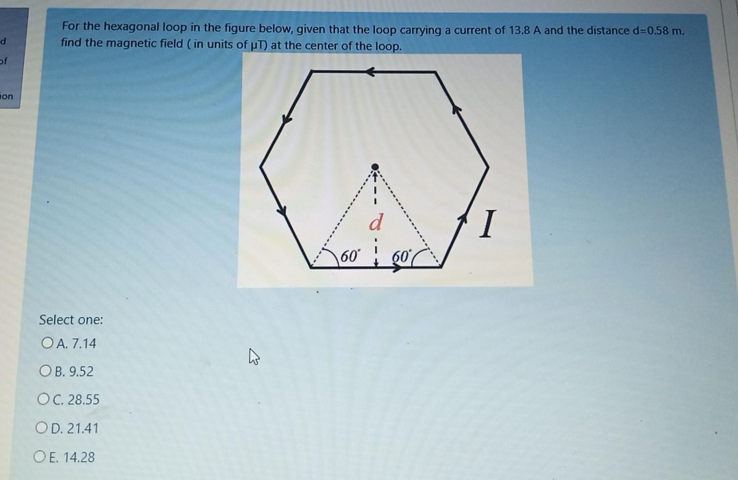 Solved For the hexagonal loop in the figure below, given | Chegg.com