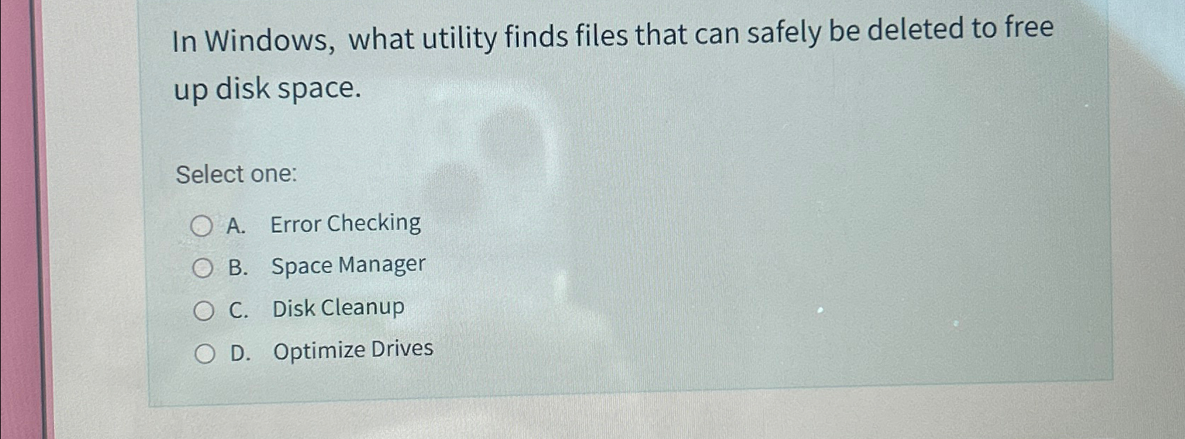 Solved In Windows, what utility finds files that can safely | Chegg.com