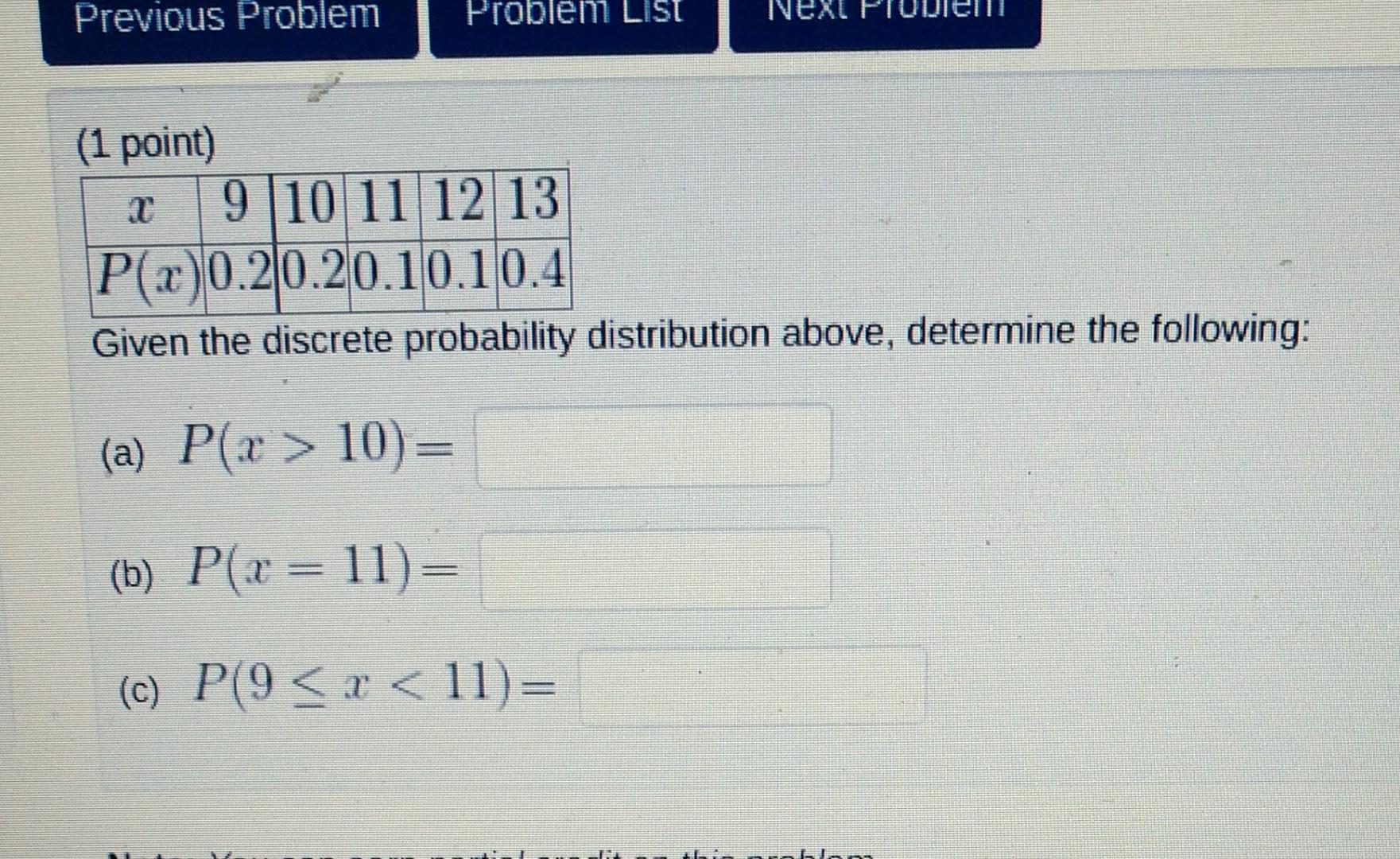 Solved (1 point) Given the discrete probability distribution | Chegg.com