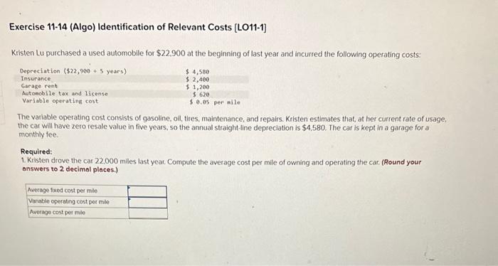 Solved Exercise 11-14 (Algo) Identification of Relevant | Chegg.com