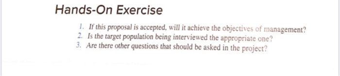 Hands-On Exercise 1. If this proposal is accepted, | Chegg.com