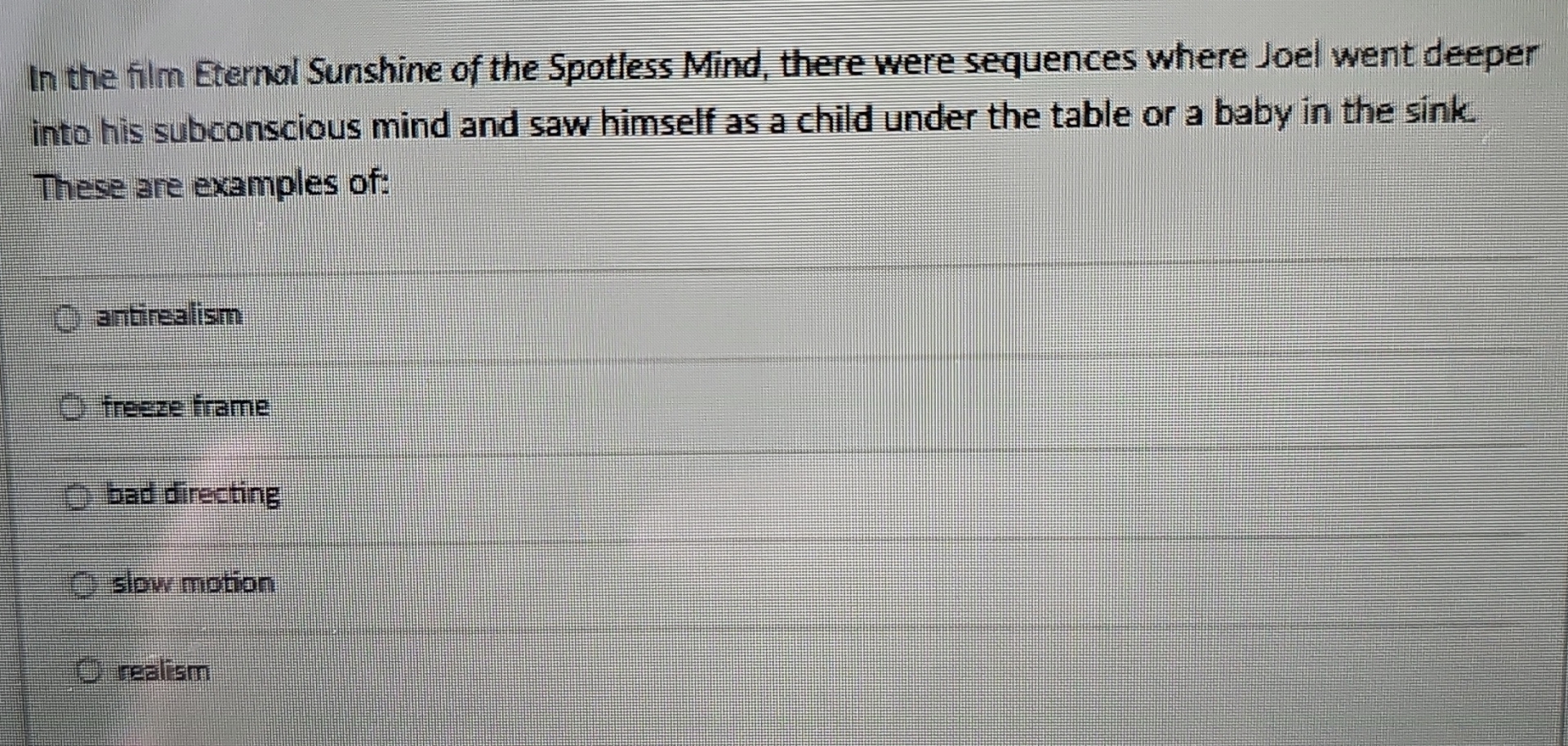 Solved In the film Eternal Sunshine of the Spotless Mind, | Chegg.com