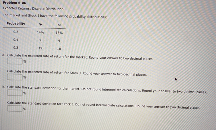 Solved Problem 6-06 Expected Returns: Discrete Distribution | Chegg.com