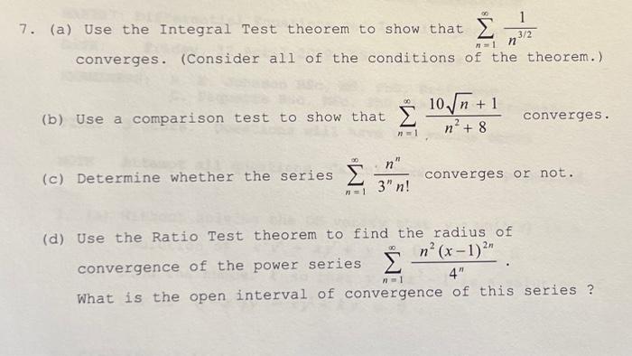 Solved 7. (a) Use the Integral Test theorem to show that | Chegg.com