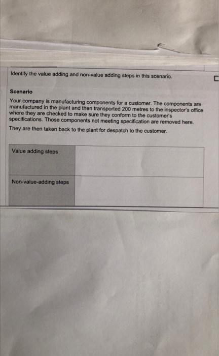 Solved Identify the value adding and non-value adding steps | Chegg.com