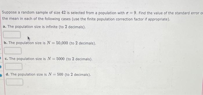 Solved Suppose a random sample of size 42 is selected from a | Chegg.com