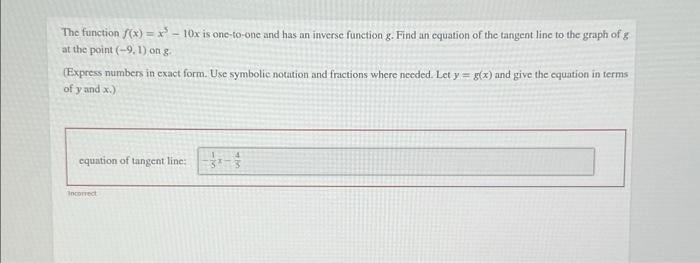 Solved The Function F X X5−10x Is One To One And Has An