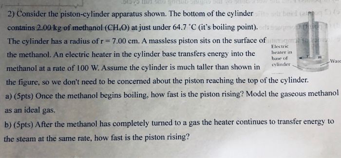 Solved Electric 2) Consider the piston-cylinder apparatus | Chegg.com