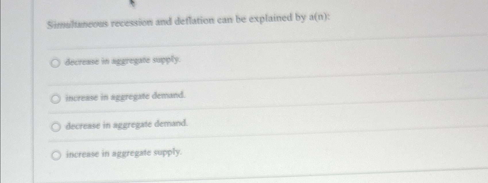 Solved Simultaneous recession and deflation can be explained | Chegg.com