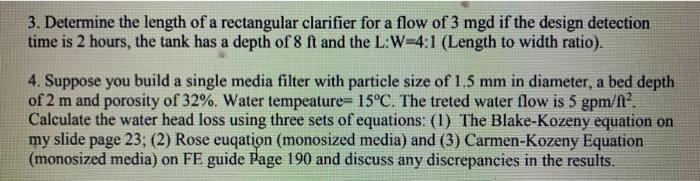 Solved 3. Determine the length of a rectangular clarifier | Chegg.com