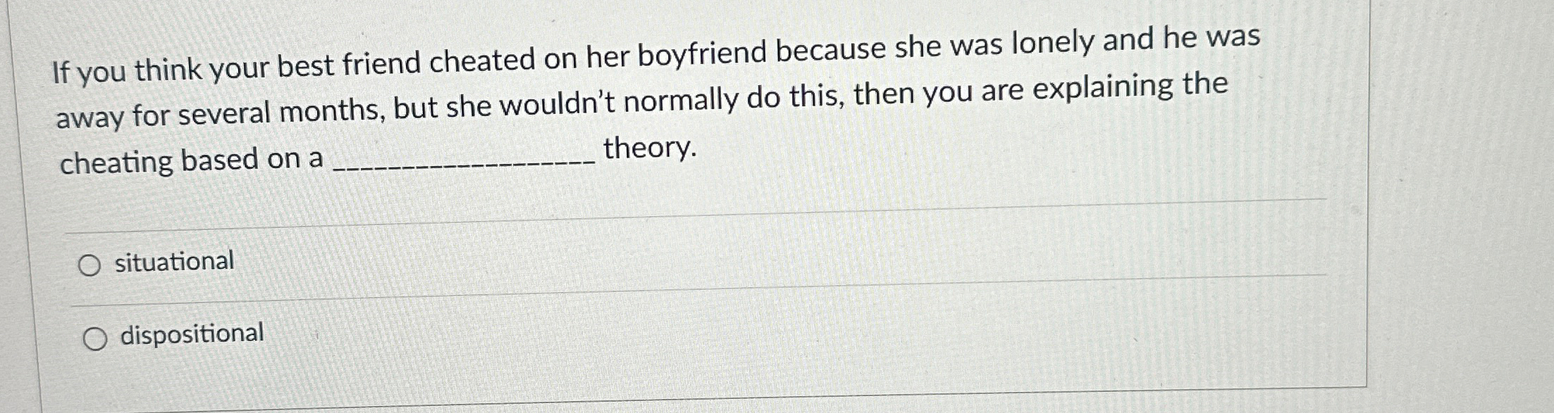 Solved If you think your best friend cheated on her | Chegg.com
