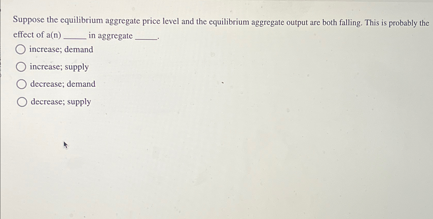 Solved Suppose the equilibrium aggregate price level and the | Chegg.com