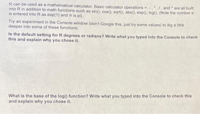 Solved R can be used as a mathematical calculator. Basic | Chegg.com