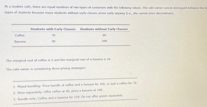 Solved At a student café, there are equal numbers of two | Chegg.com