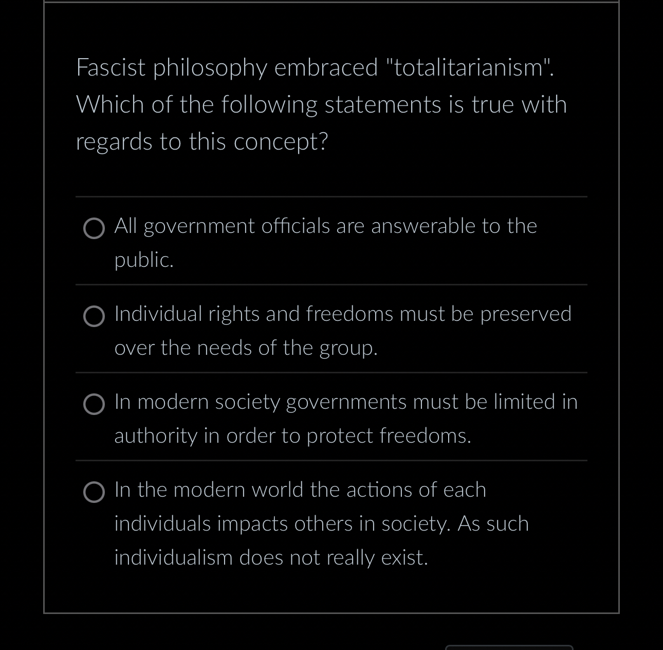Solved Fascist philosophy embraced "totalitarianism". Which | Chegg.com