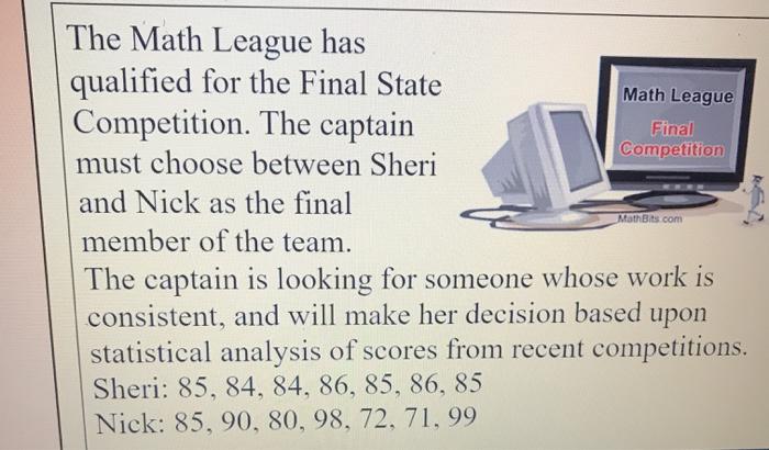 Solved The Math League has qualified for the Final State | Chegg.com