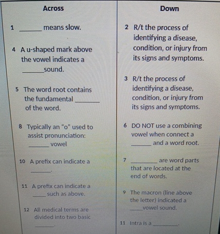 Solved Across1 ﻿means slow.4 ﻿A u-shaped mark above the | Chegg.com