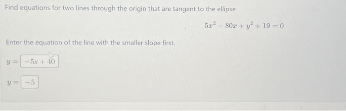 Solved Find equations for two lines through the origin that | Chegg.com