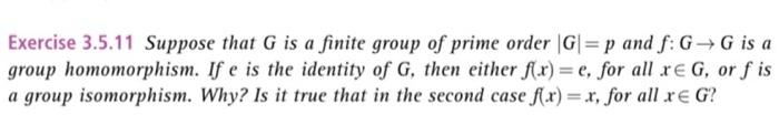 Solved Exercise 3.5.11 Suppose that G is a finite group of | Chegg.com