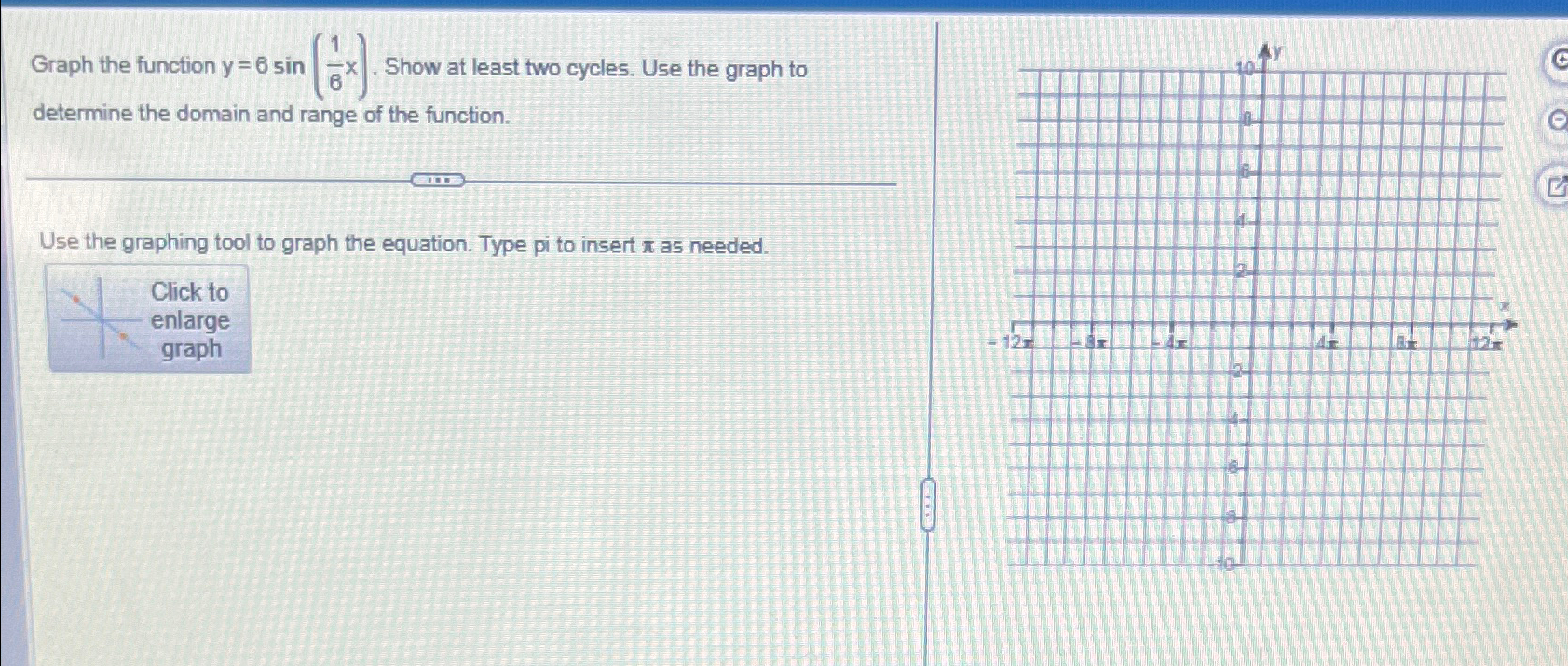 Solved Graph the function y=6sin(16x). ﻿Show at least two | Chegg.com