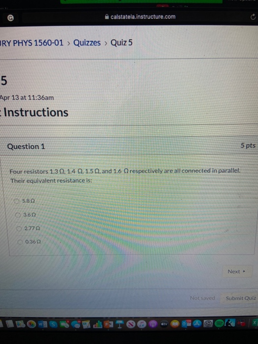 Solved calstatela.instructure.com RY PHYS 1560-01 > Quizzes | Chegg.com Solved calstatela.instructure.com RY PHYS 1560-01 > Quizzes | Chegg.com