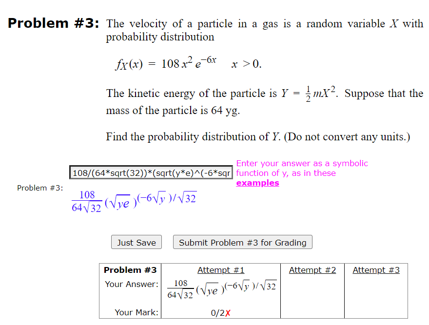 Solved 10Problem #3: The velocity of a particle in a gas is | Chegg.com