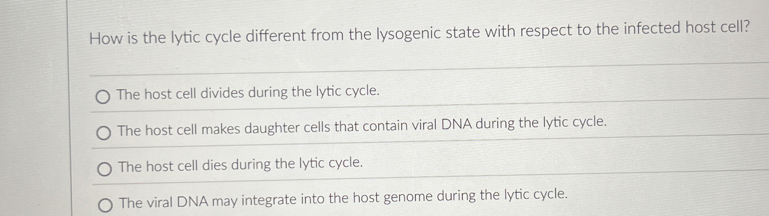 Solved How is the lytic cycle different from the lysogenic | Chegg.com