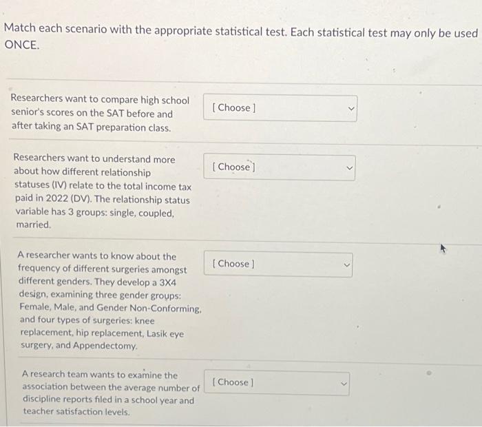 Solved Match each scenario with the appropriate statistical | Chegg.com