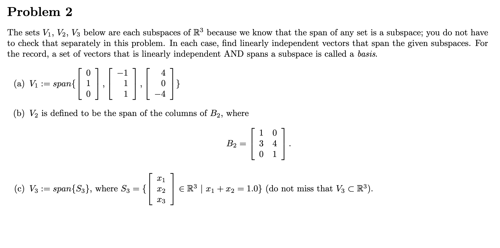 Solved Problem 2the Sets V1 V2 V3 below Are Each Subspaces