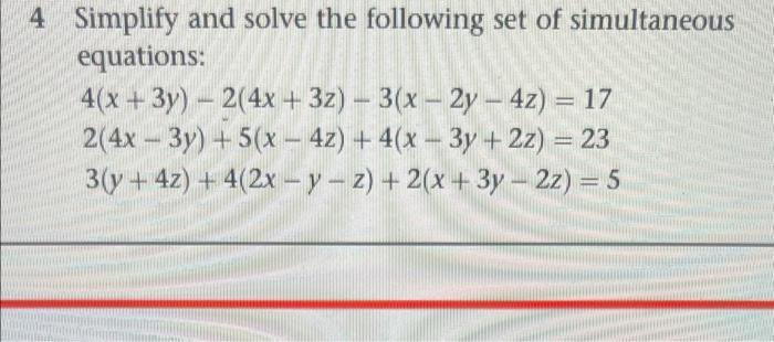 Solved 4 Simplify and solve the following set of | Chegg.com