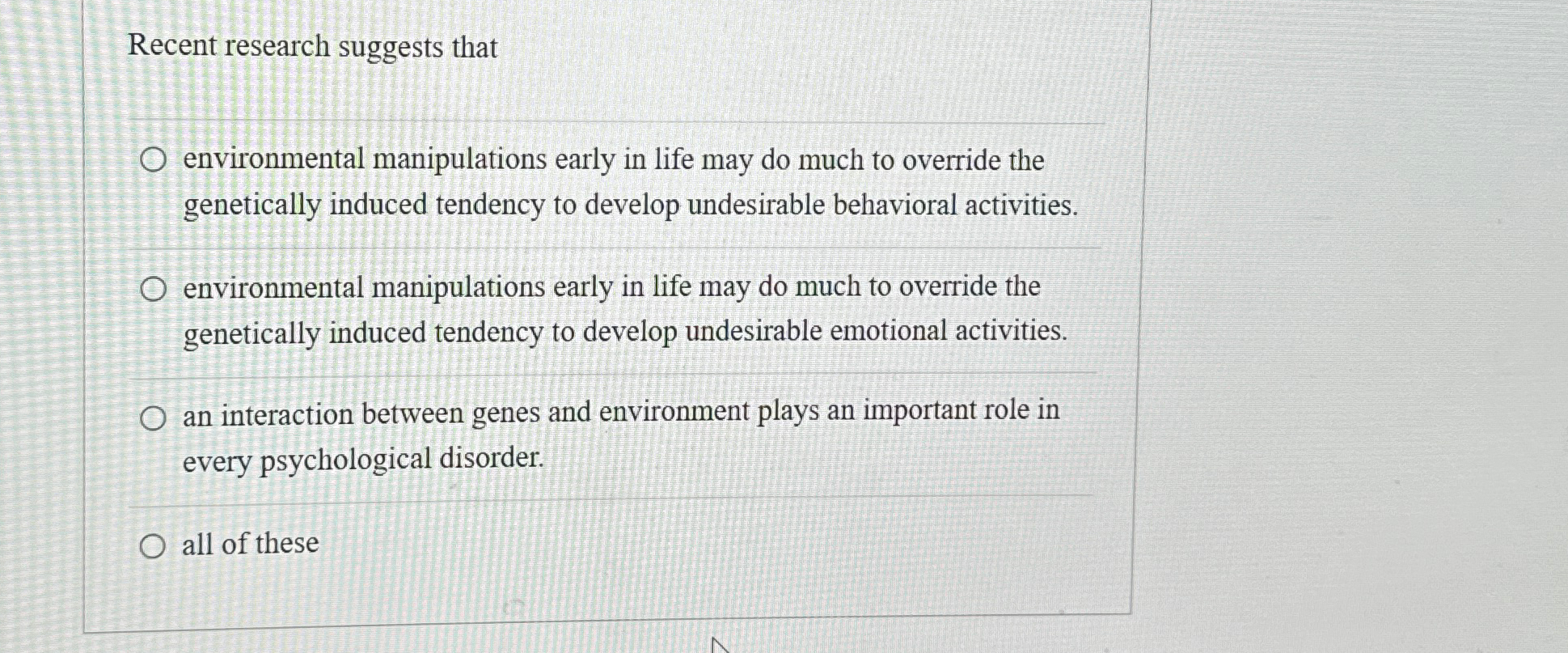 Solved Recent research suggests thatenvironmental | Chegg.com