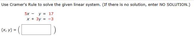 Solved Use Cramer's Rule to solve the given linear system. | Chegg.com