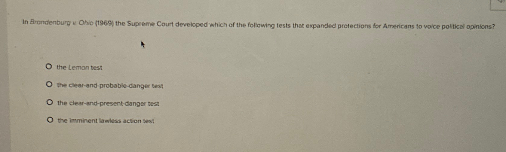 Solved In Brandenburg v Ohio (1969) ﻿the Supreme Court | Chegg.com