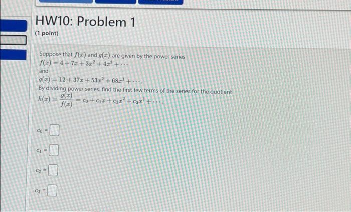 Solved HW10: Problem 1 (1 point) Suppose that f(x) and g(x) | Chegg.com