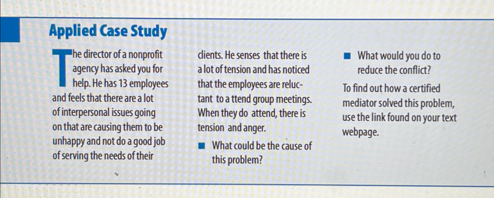 Solved Applied Case Study\table[[\table[[he director of a | Chegg.com