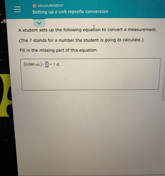 Solved MEASUREMENT Setting up a unit reprefix conversion A | Chegg.com