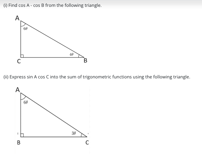 Solved (i) ﻿Find cosA-cosB ﻿from the following triangle.(ii) | Chegg.com