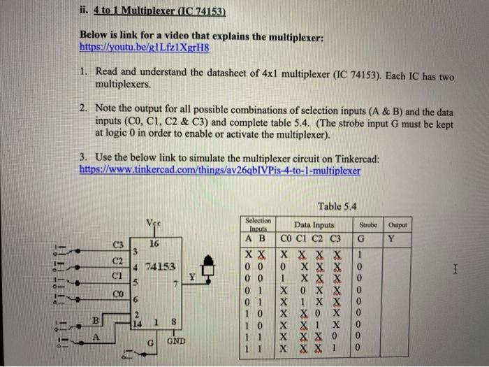ii. 4 to 1 Multiplexer (1C174153) Below is link for a | Chegg.com