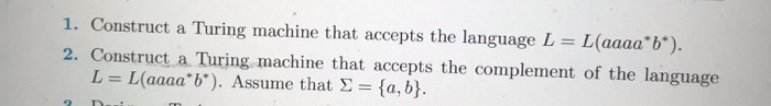 Solved 1. Construct a Turing machine that accepts the | Chegg.com