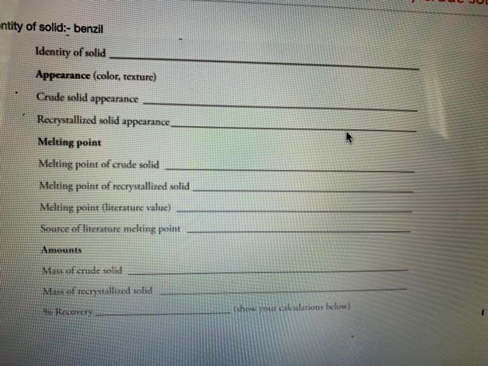entity of solid:- benzil Identity of solid Appearance | Chegg.com