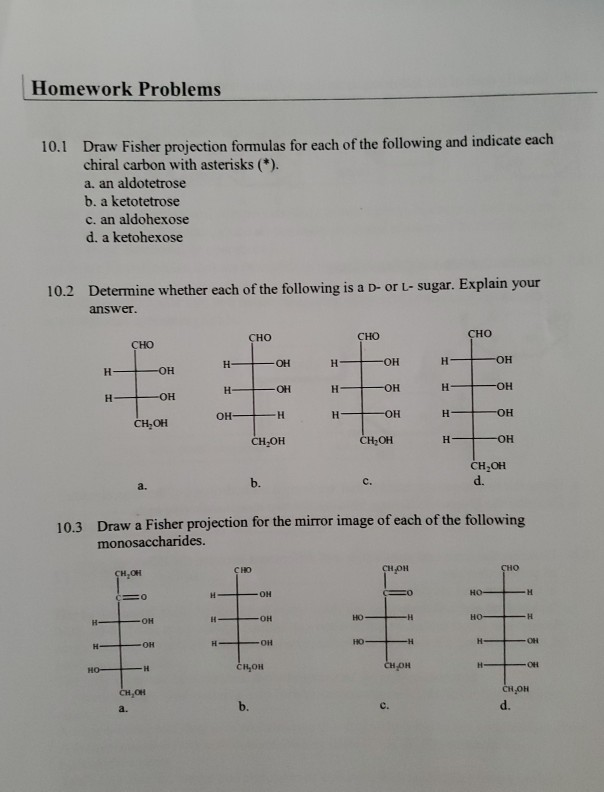 Solved Homework Problems 10.1 Draw Fisher projection | Chegg.com