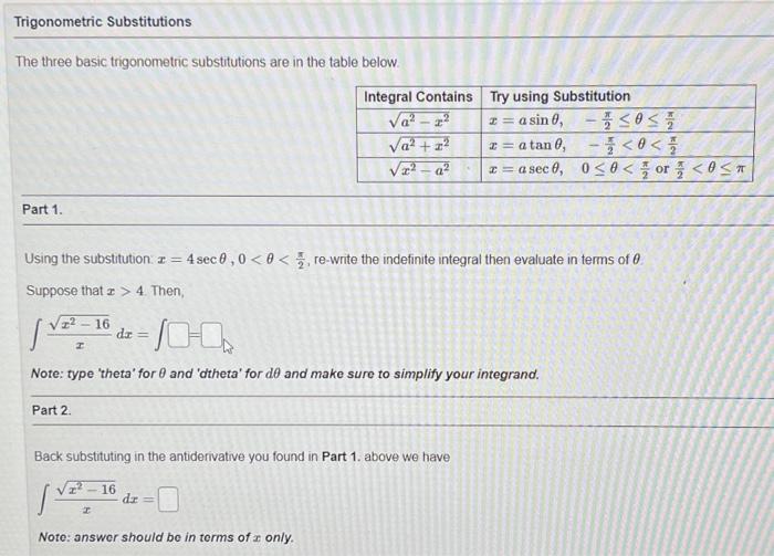 Solved The three basic trigonometric substitutions are in | Chegg.com