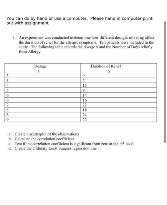 Solved You can do by hand or use a computer. Please hand in | Chegg.com