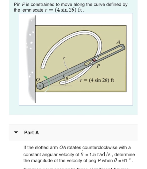 Solved Pin Pis constrained to move along the curve defined | Chegg.com