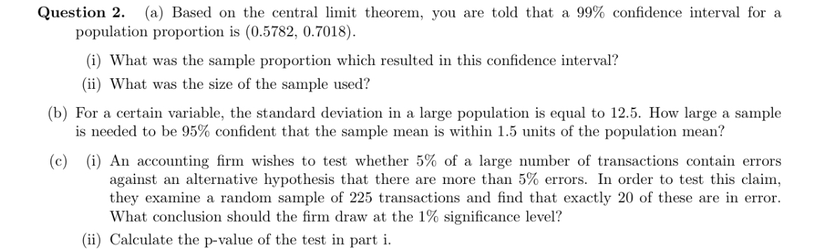 Solved Question 2. (a) ﻿Based on the central limit theorem, | Chegg.com