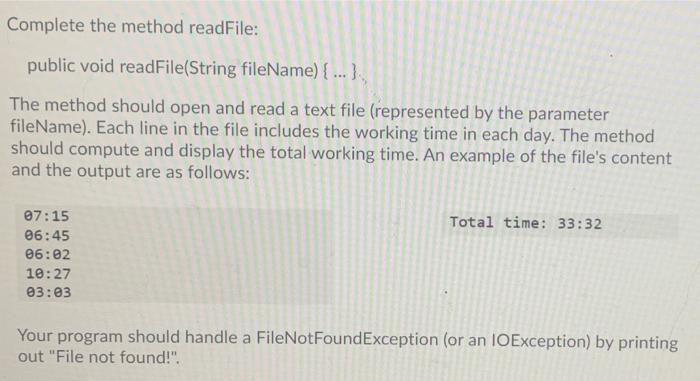 Solved Complete The Method Readfile Public Void 