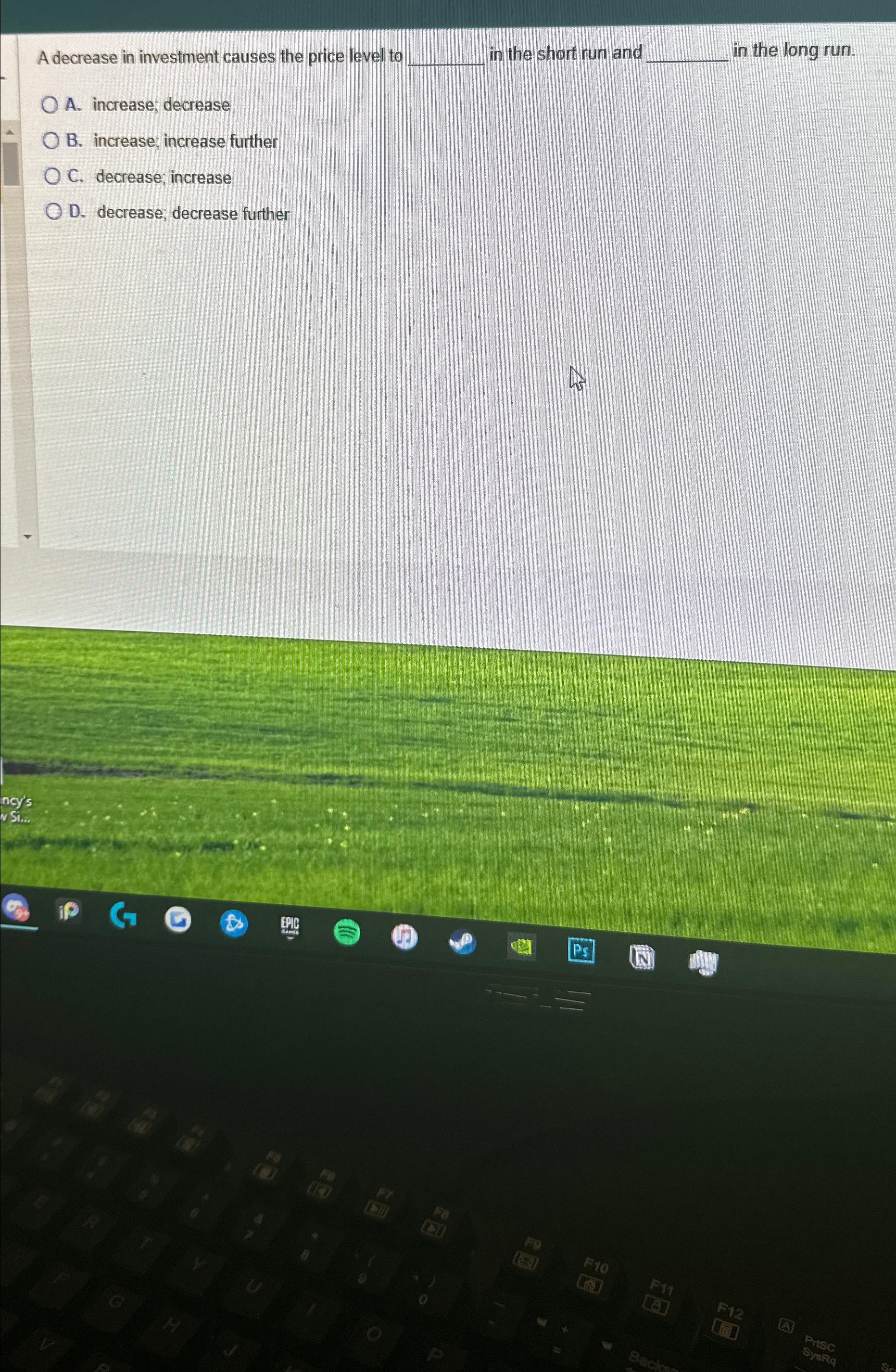 Solved A decrease in investment causes the price level to in | Chegg.com