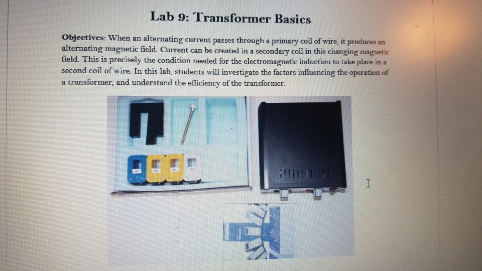 Solved Lab 9: Transformer Basics Objectives: When an | Chegg.com