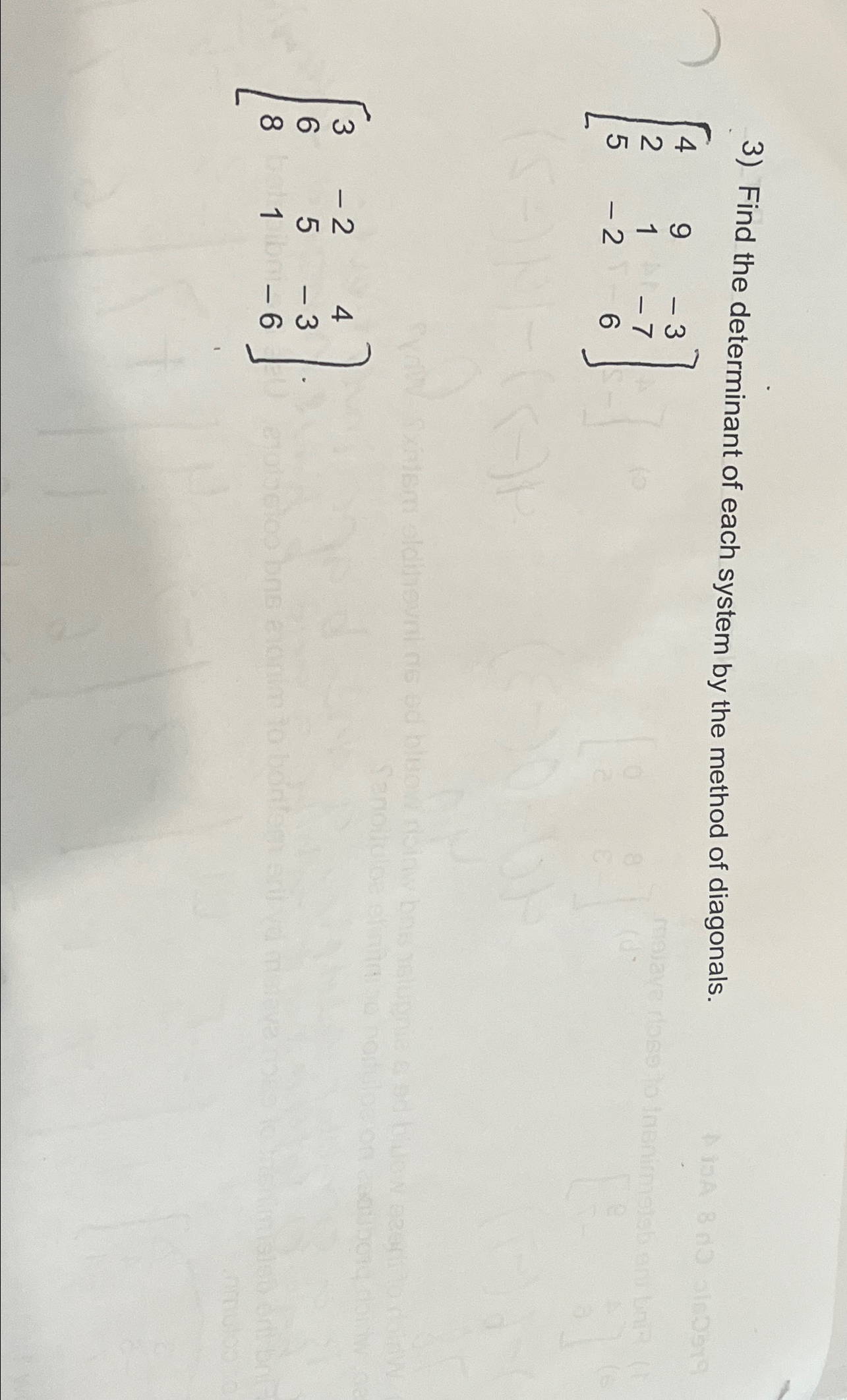 Solved Find the determinant of each system by the method of | Chegg.com